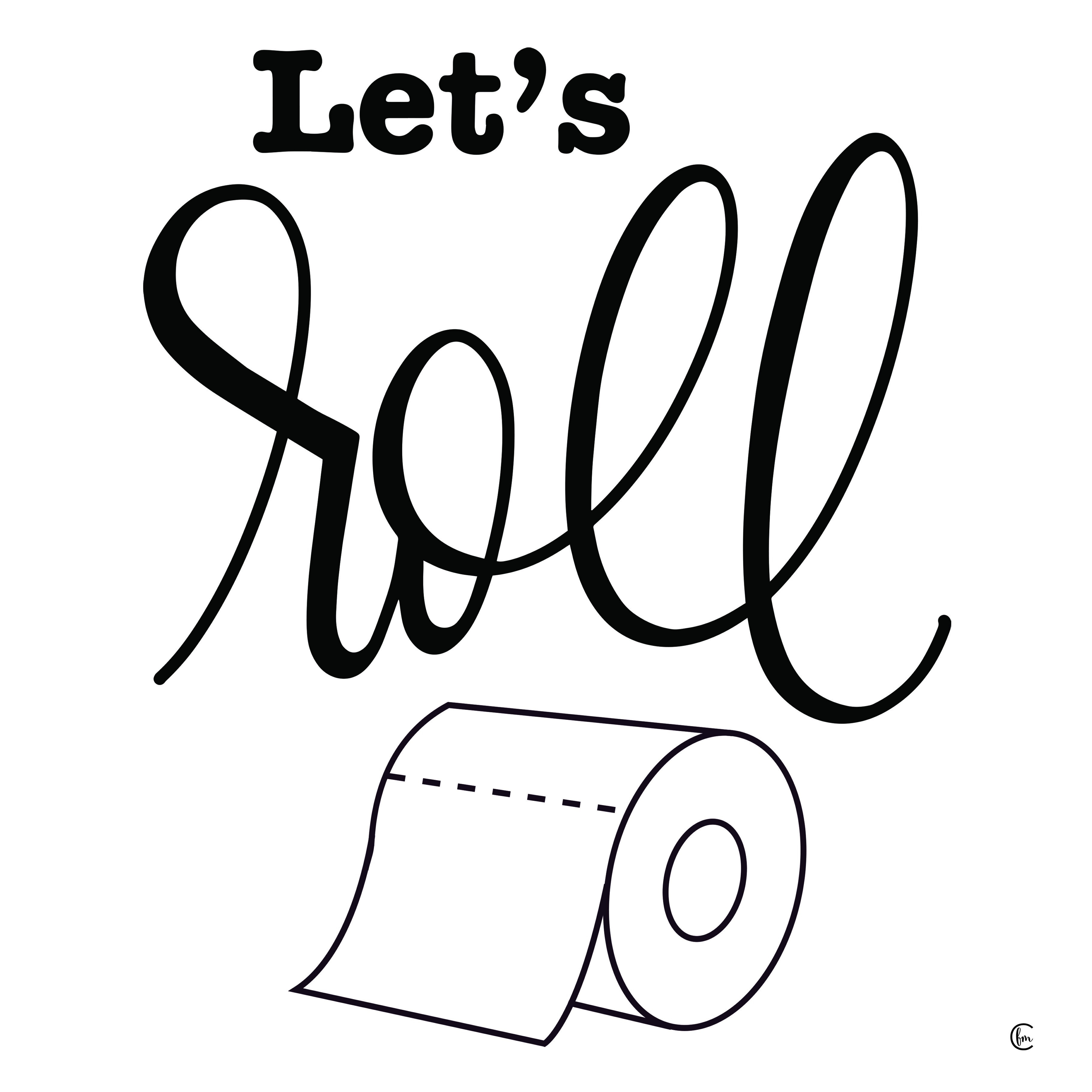 Trinx Let's Roll by Fearfully Made Creations - Print | Wayfair